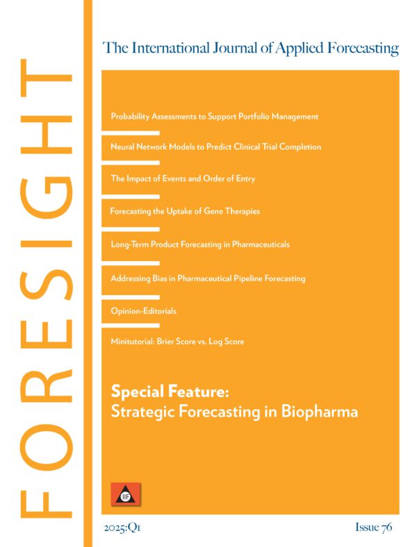 Forecasters use Foresight - International Institute of Forecasters